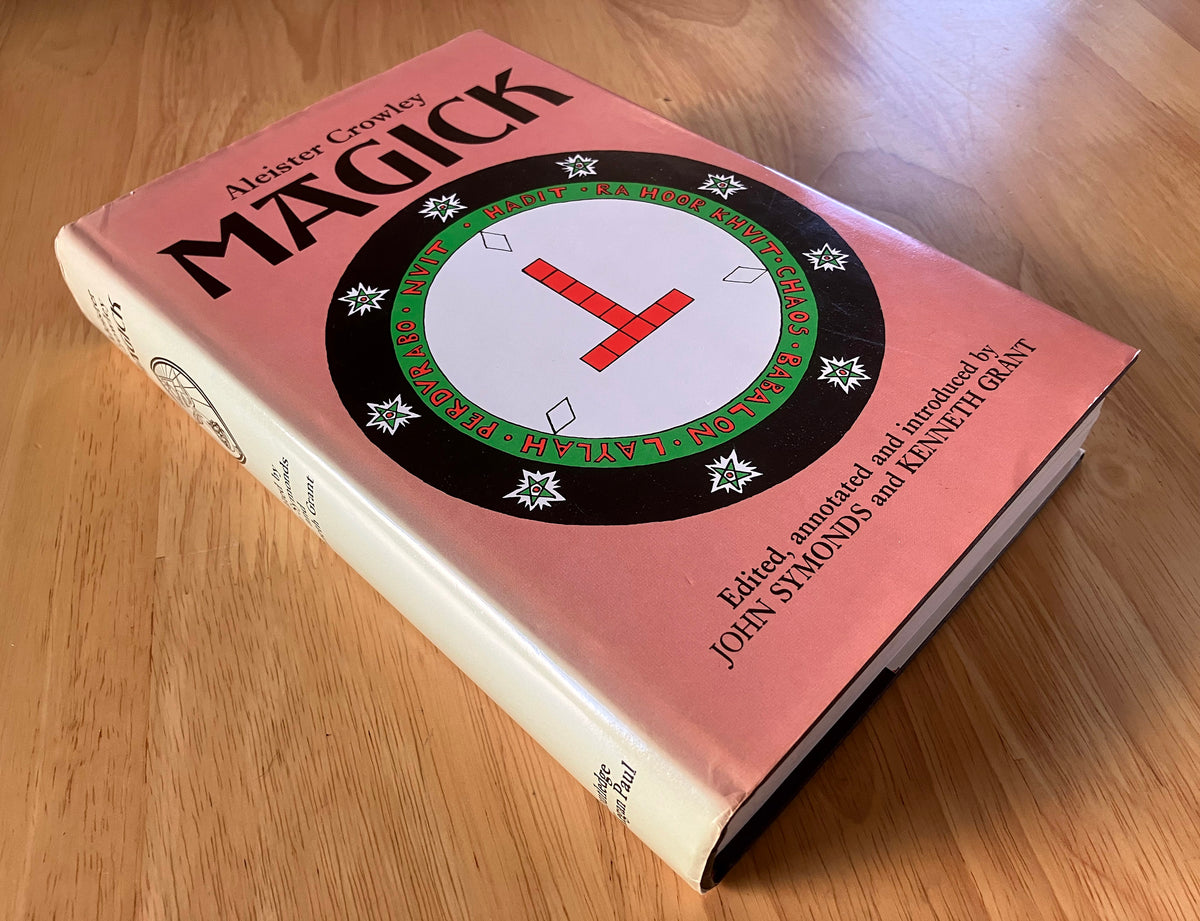 MAGICK - Aleister Crowley (HB, Routledge & Kegan Paul, 1986) – Faustus ...